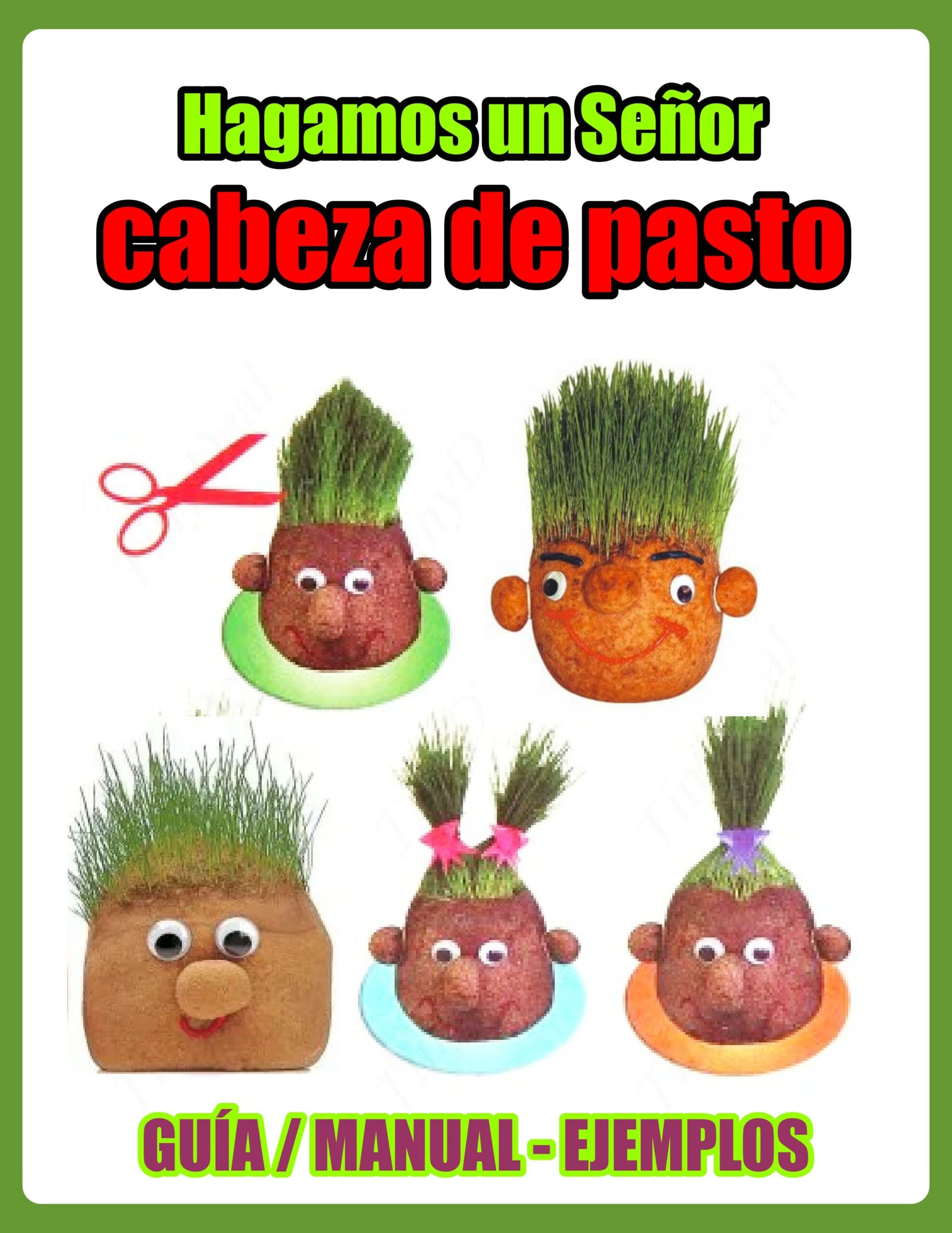 SEÑOR CABEZA DE PASTO - Materiales Educativos
